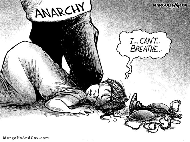 Anarchy – Margolis & Cox Editorial Cartoons